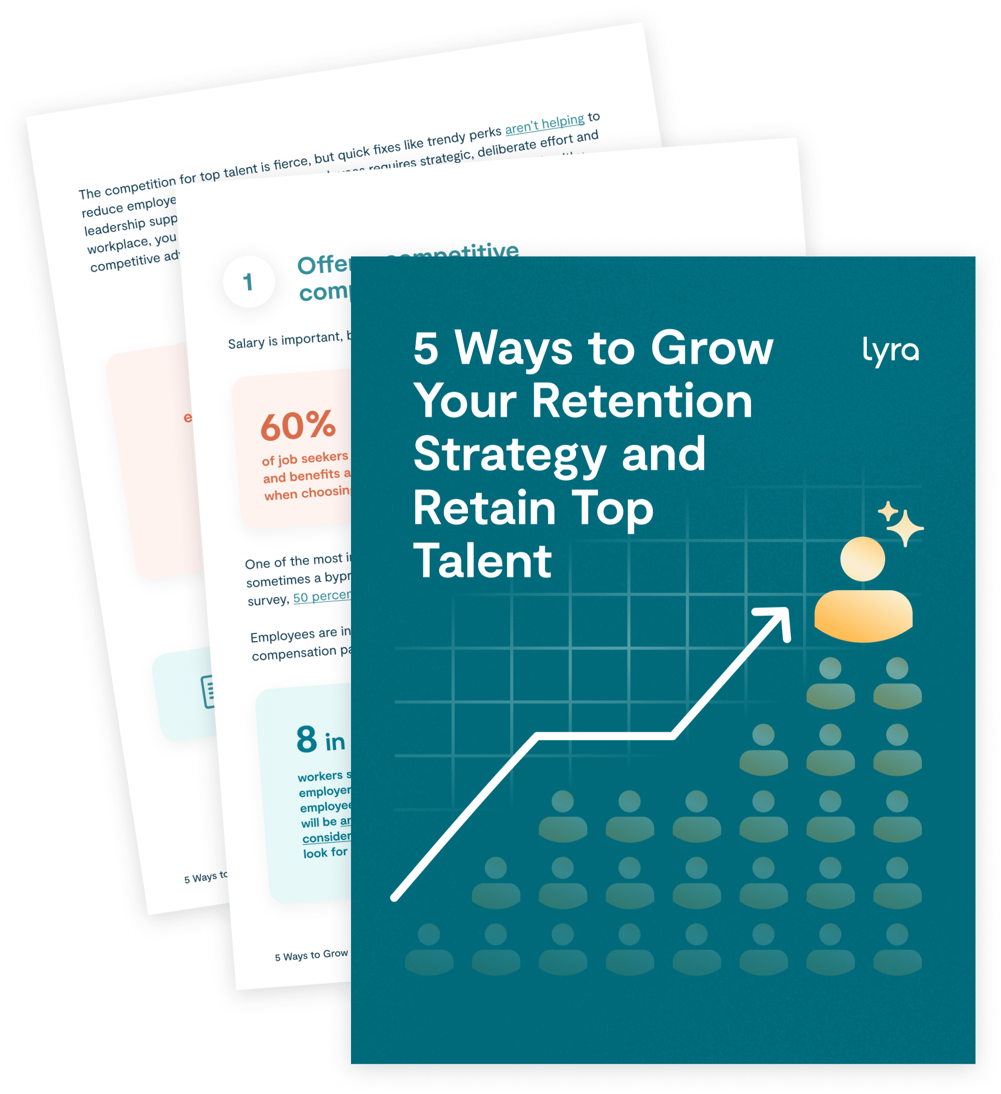 5 Ways to Grow Your Retention Strategy and Retain Top Talent | Lyra Health