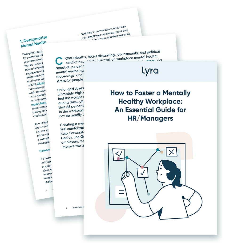 How to Foster a Mentally Healthy Workplace: An Essential Guide for HR/Managers | Lyra Health